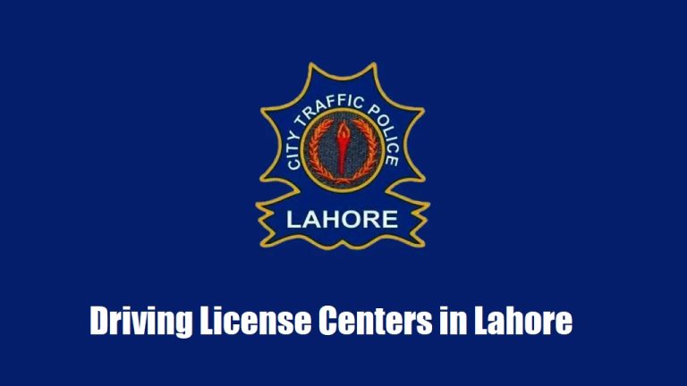 Driving License Centers in Lahore: Timings and Services