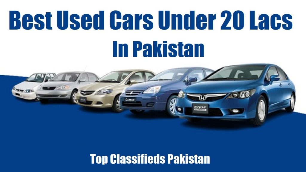 Ultimate List Of The Best Used Cars Under 20 Lacs in Pakistan