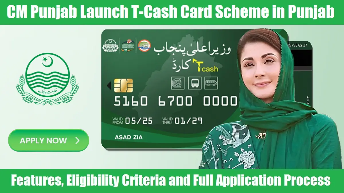 CM Punjab T-Cash Card 2025: New Features, Benefits Guide