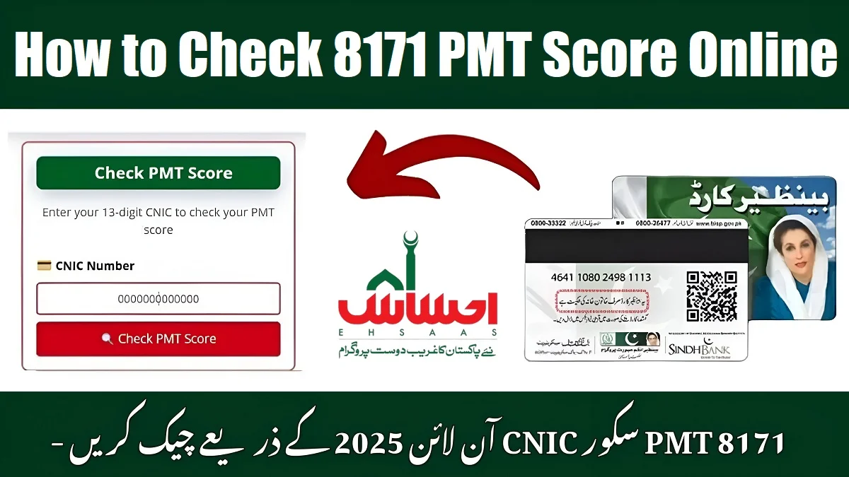 How to Check 8171 PMT Score Online for BISP & Ehsaas 2025?