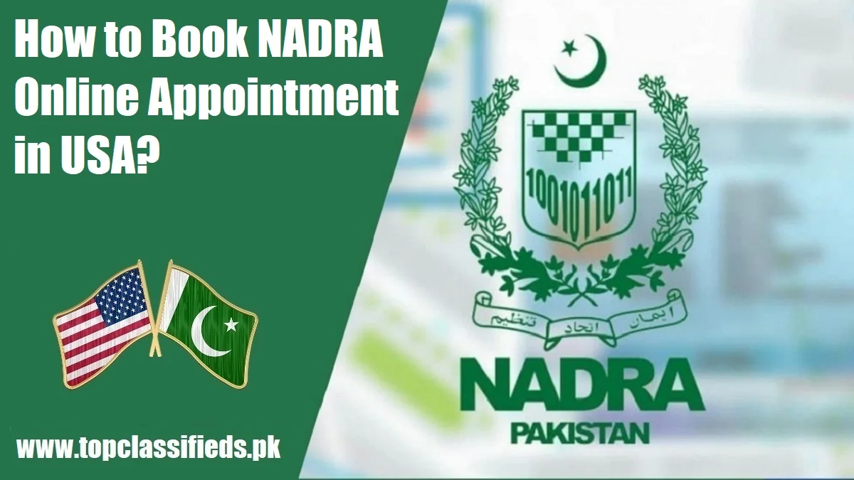 How to Book NADRA Online Appointment in USA?