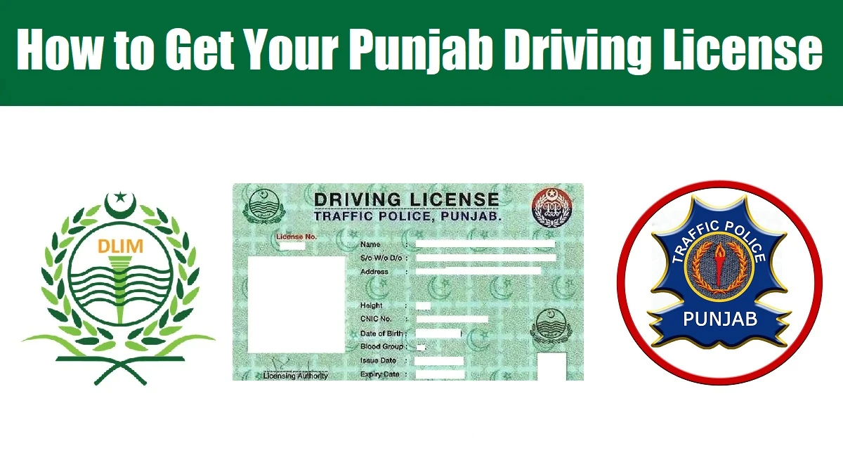How to Get Your Punjab Driving License: The Ultimate Guide