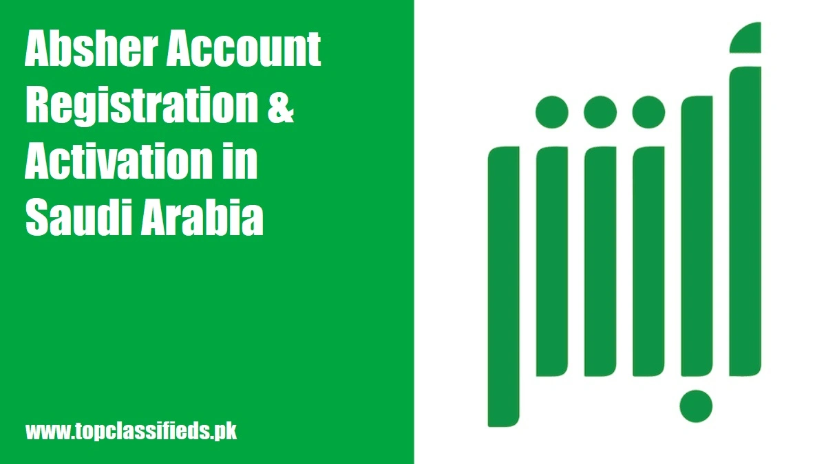 New Absher Account Registration & Activation in Saudi Arabia